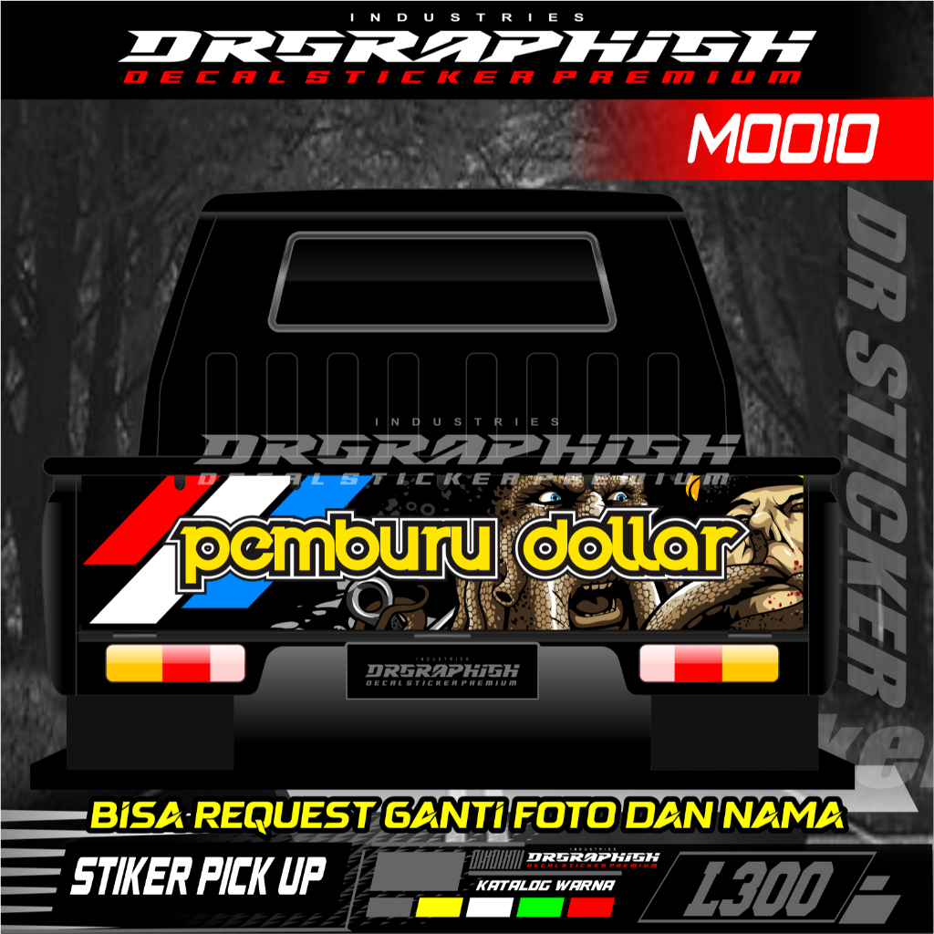 Jual Sticker Pintu Belakang Pick Up L300 PEMBURU DOLLAR, Mega Carry ...