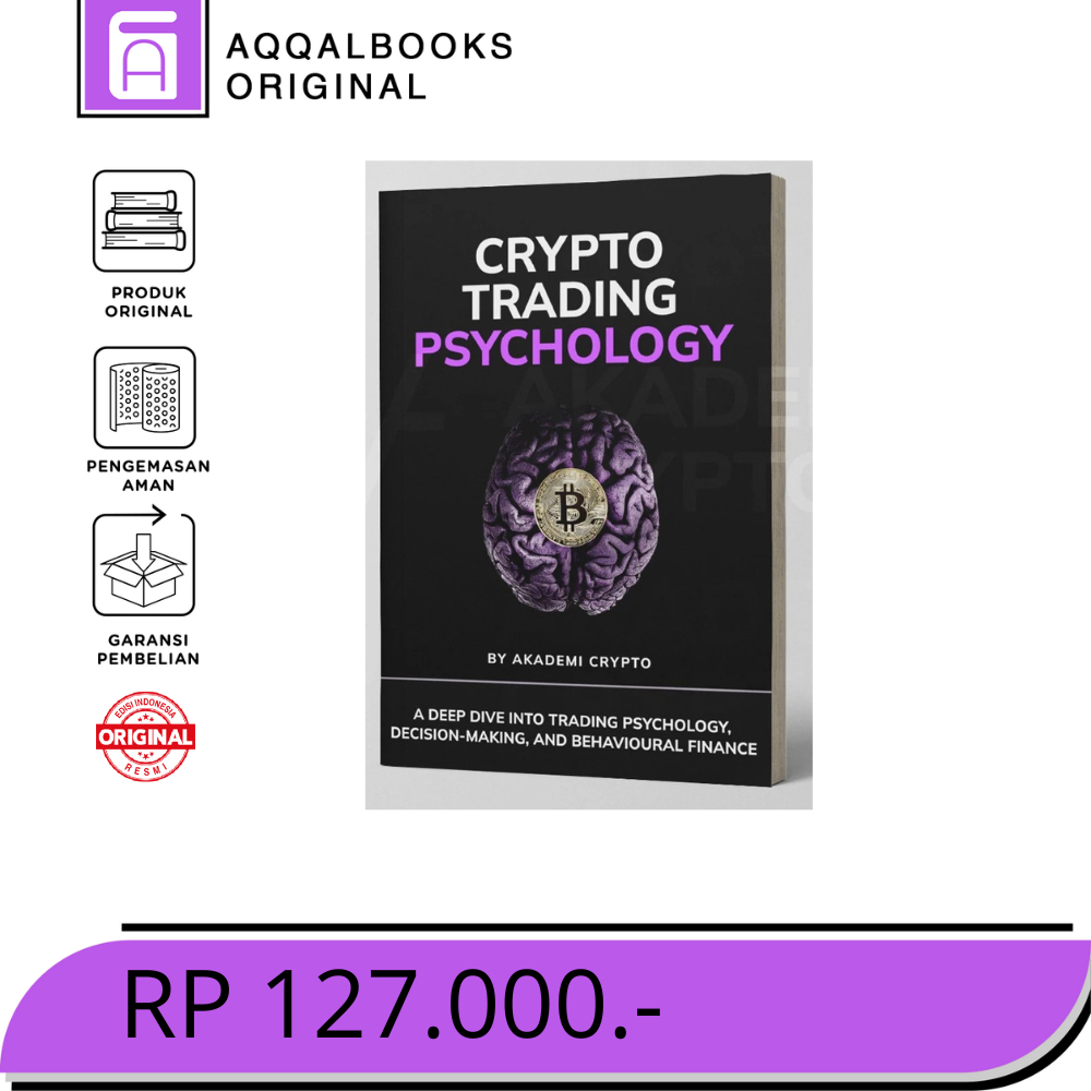 Jual Buku Akademi Crypto I Crypto Trading Psychology I Buku Crypto ...