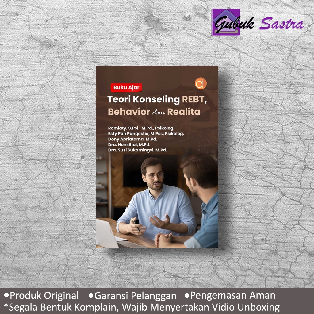 Jual Buku Ajar Teori Konseling REBT, Behavior dan Realita - Romiaty ... Jual Buku Ajar Teori Konseling REBT, Behavior dan Realita - Romiaty ...