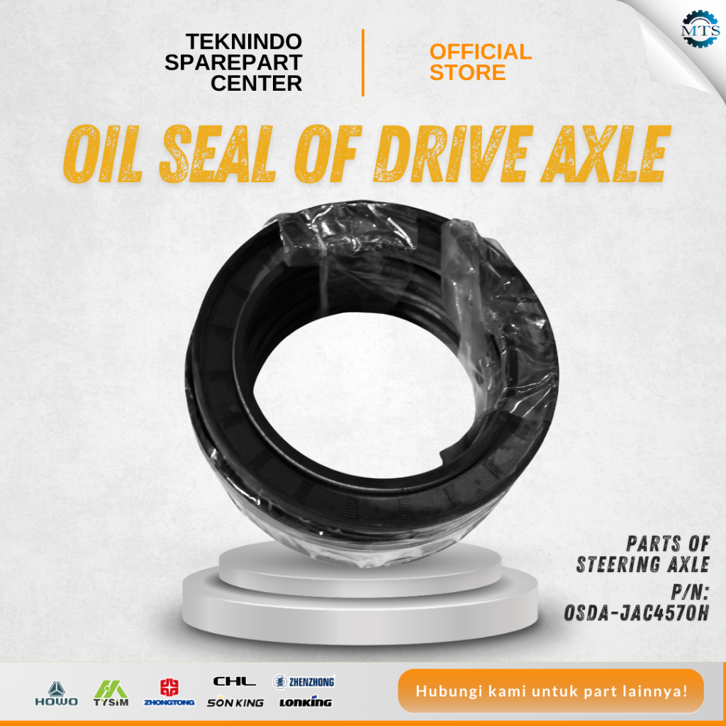 Jual OIL SEAL OF DRIVE AXLE JAC 45/70H 95*130*12 / FK-B02 | OSDA-JAC4570H | Type Model: SONKING ...