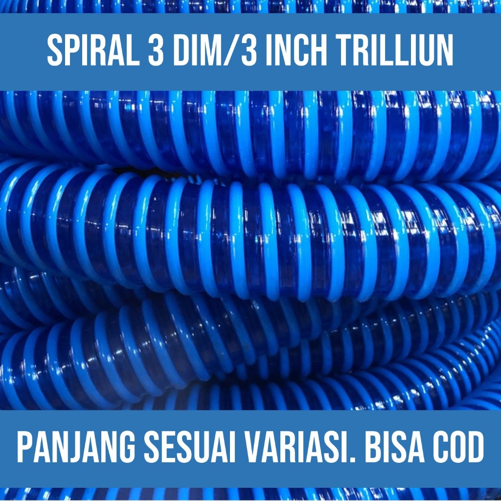 Jual Selang Spiral 3 Inch / 3 dim TEBAL Merek Triliun Panjang Sesuai ...