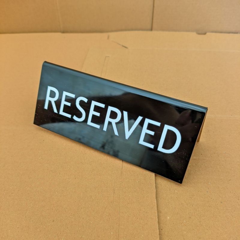Jual SIGNAGE AKRILIK RESERVED | PAPAN MEJA RESERVASI AKRILIK | Shopee ...