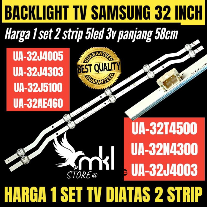 Jual BACKLIGHT TV LED SAMSUNG 32 INCH UA-32J4005-UA-32J4303- UA-32J5100- UA-32J4003-uA-32N4300 ...