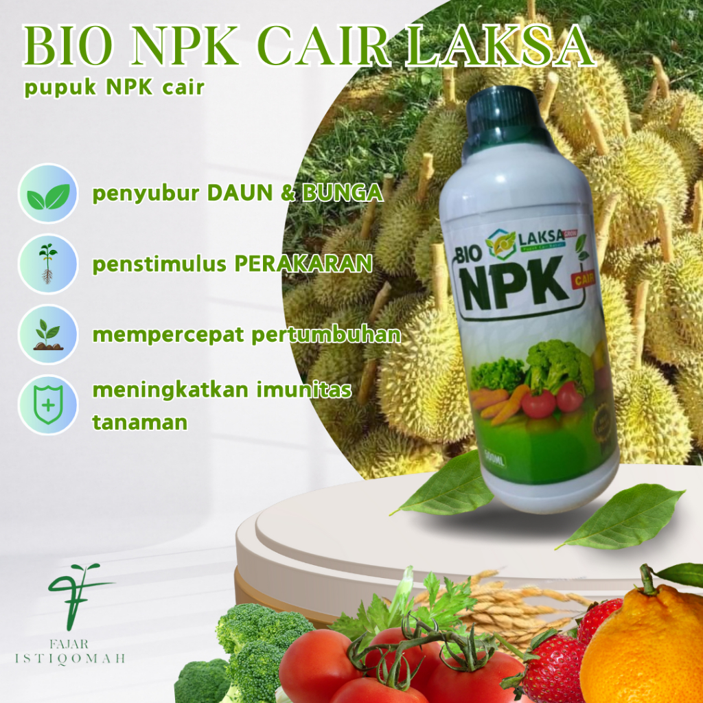 Jual BIO NPK CAIR LAKSA Pupuk PELEBAT isi 500 ML, pupuk buah durian, pupuk penyubur buah dan ...