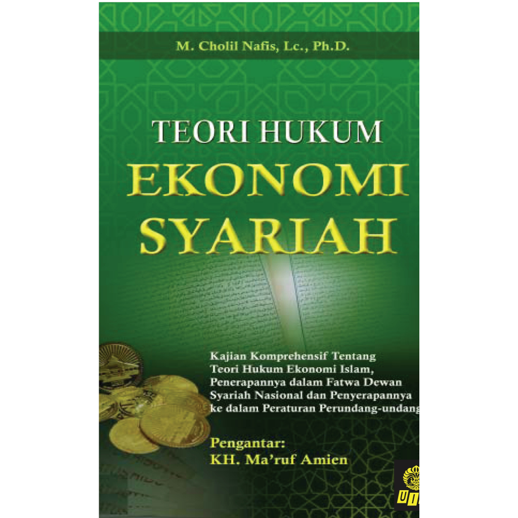 Jual Teori Hukum Ekonomi Syariah - M. Cholil Nafis (Kata Pengantar KH. Ma'ruf Amien) | Shopee ...