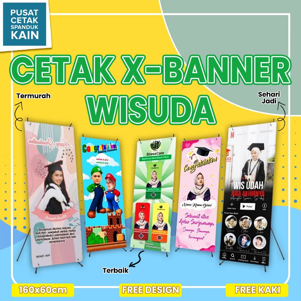 Jual [FREE KAKI] CETAK X-BANNER 60 X 160 CM WISUDA GRADUATION TERMURAH ...