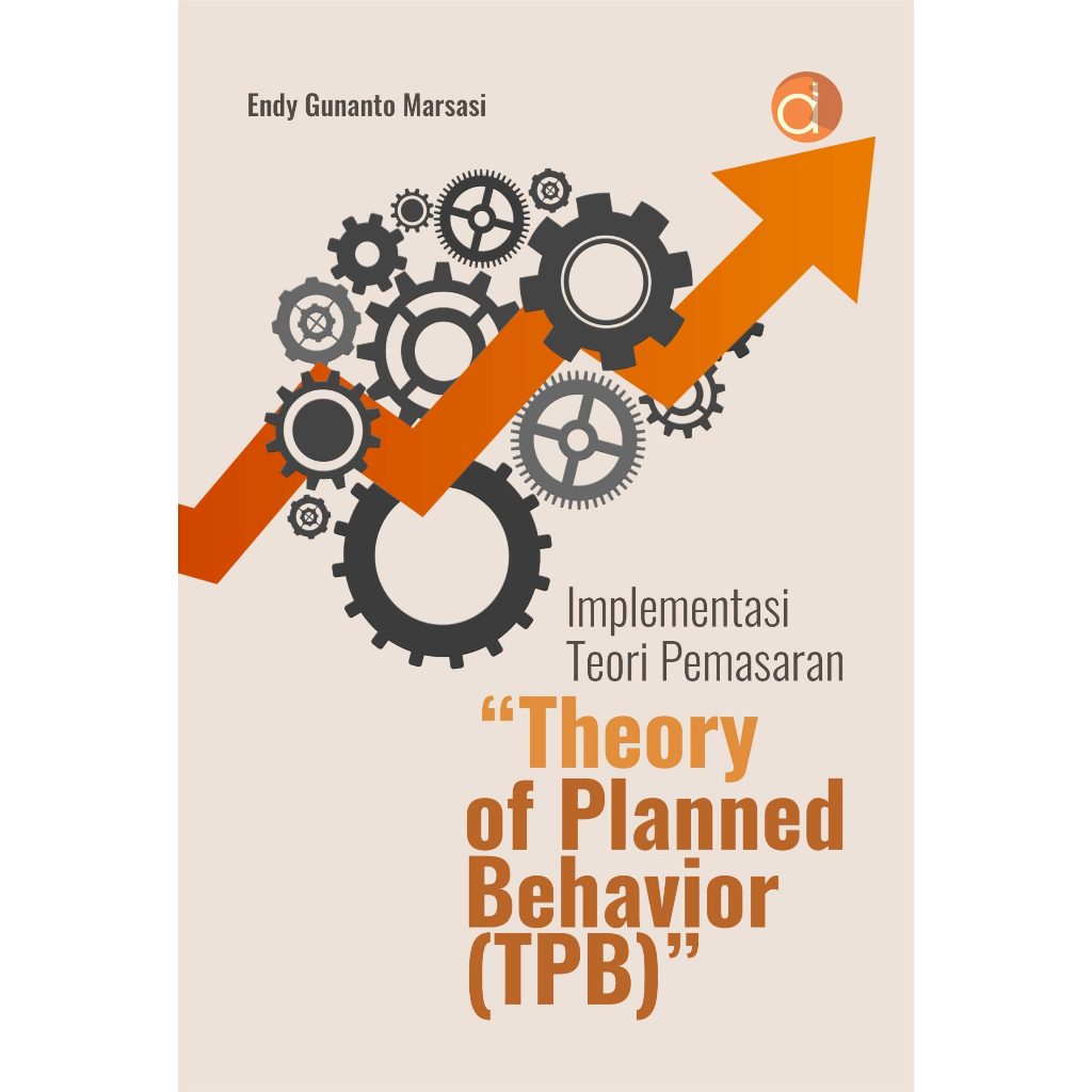 Jual Buku Implementasi Teori Pemasaran “Theory of Planned Behavior (TPB ...