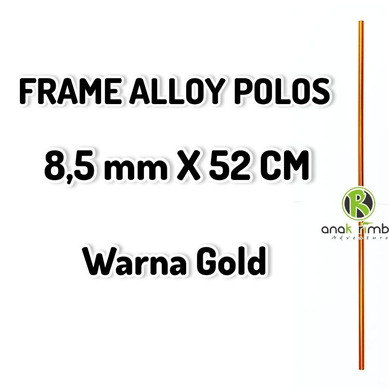 Jual FRAME ALLOY 8,5 MM POLOS TANPA CONEKTOR PANJANG 53,5 CM, 52 CM, 41 ...