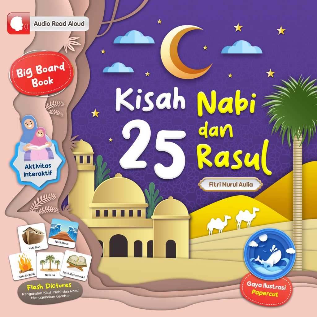 Jual Buku Anak - Big Boardbook Kisah 25 Nabi dan Rasul - Fitri Nurul Aulia - Cikal Aksara ...