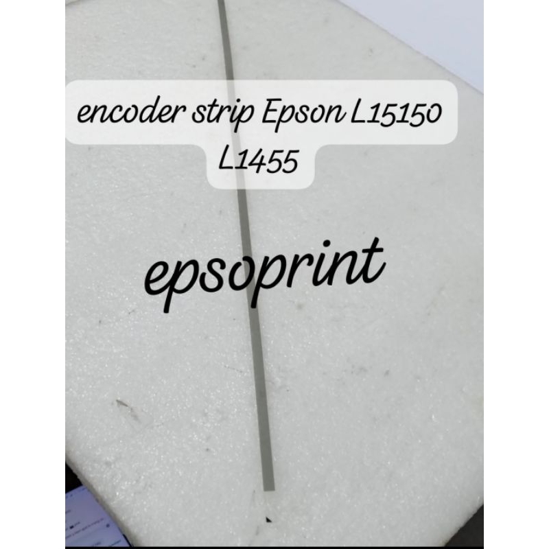 Jual Encoder strip Epson L15150 L15160 L1455 WF7820 ET16600 | Shopee ...