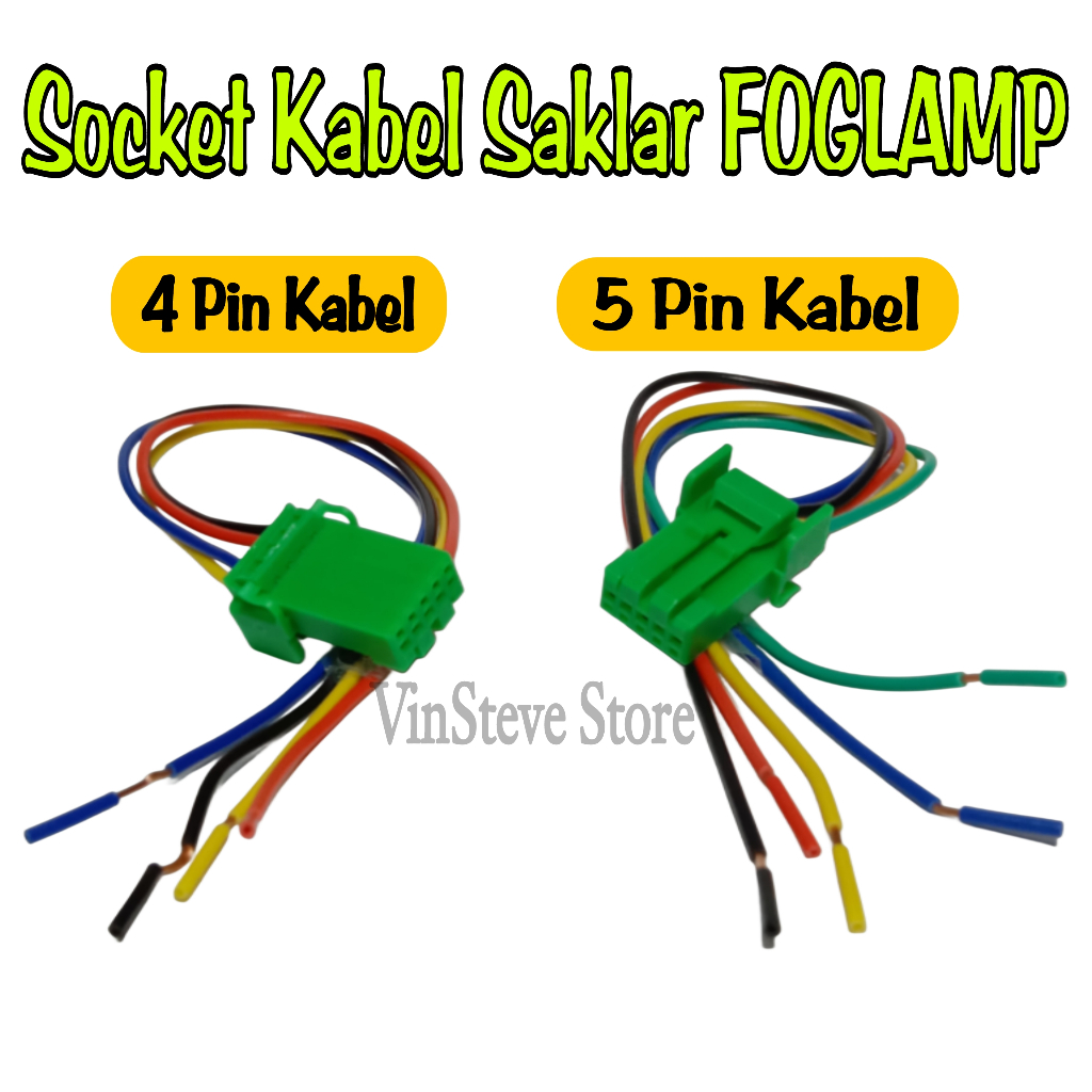 Jual Socket Kabel Saklar FOGLAMP Mobil 4 Pin Kabel | 5 Pin Kabel ...