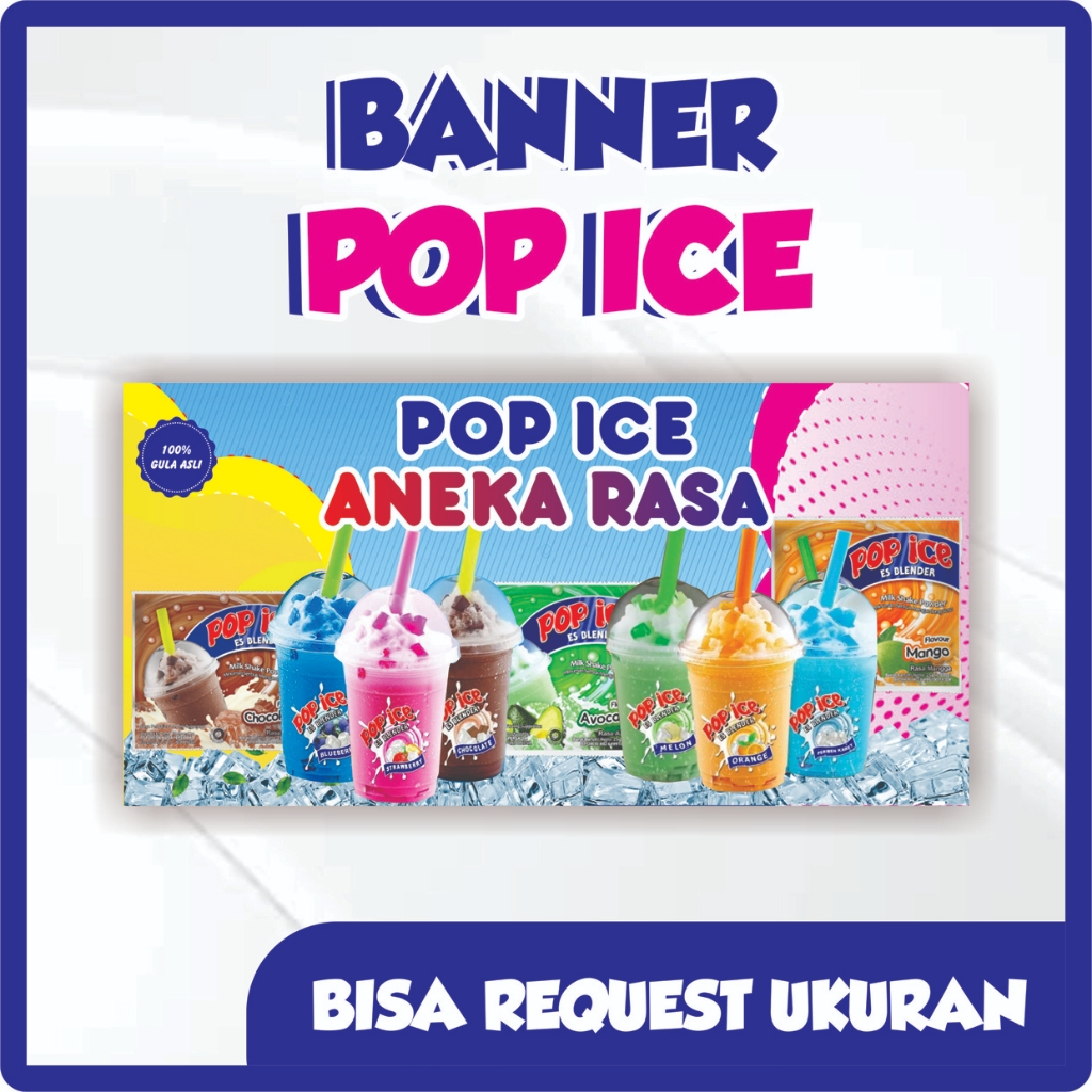 Jual SPANDUK BANNER POP ICE BISA REQUEST UKURAN | Shopee Indonesia