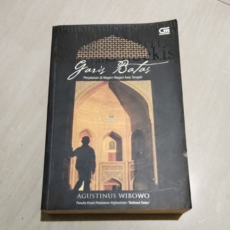 Jual BUKU ORI GARIS BATAS PERJALANAN DI NEGERI - NEGERI ASIA TENGAH ...