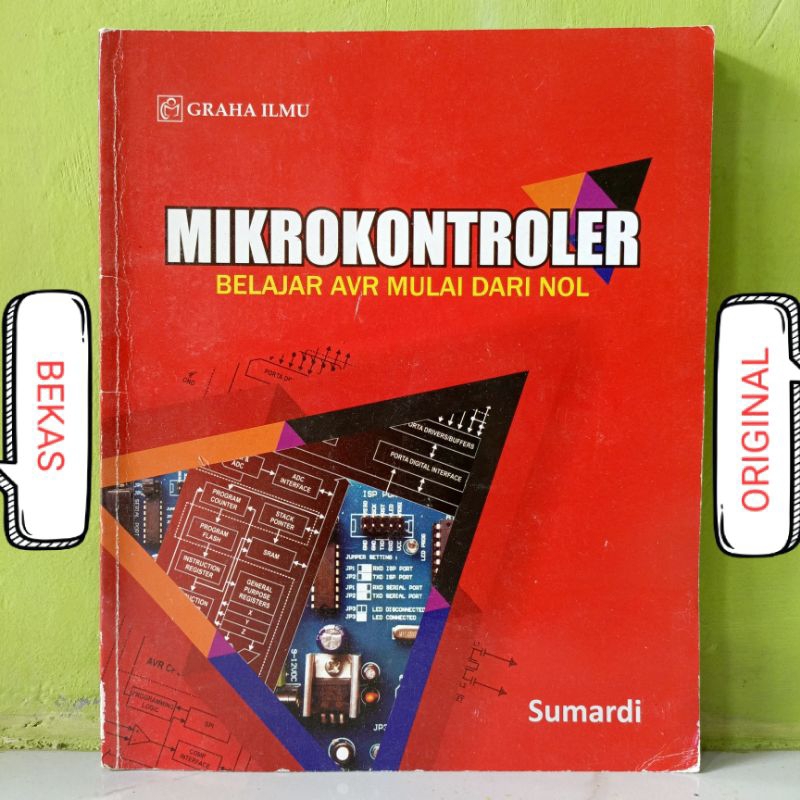 Jual Buku Mikrokontroler Mikro Kontroler Belajar AVR Mulai dari Nol ...