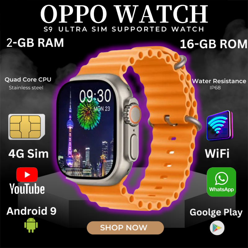 Jual OPPO Jam Tangan Smartwatch Series S9 Ultra Sim card Wifi PlayStore Bluetooth GPS NFC Full ...