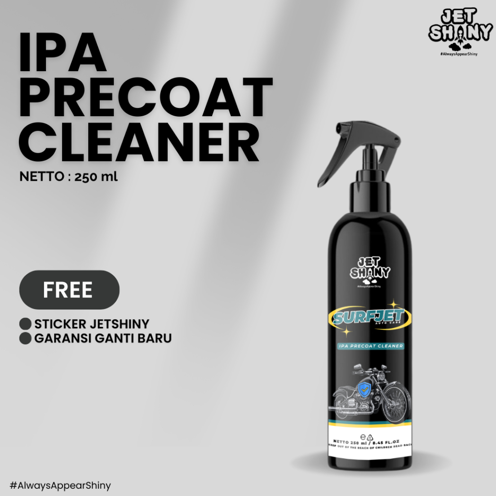 Jual Jet Shiny SurfJet | IPA Precoat Cleaner | Precoat, Isopropyl ...