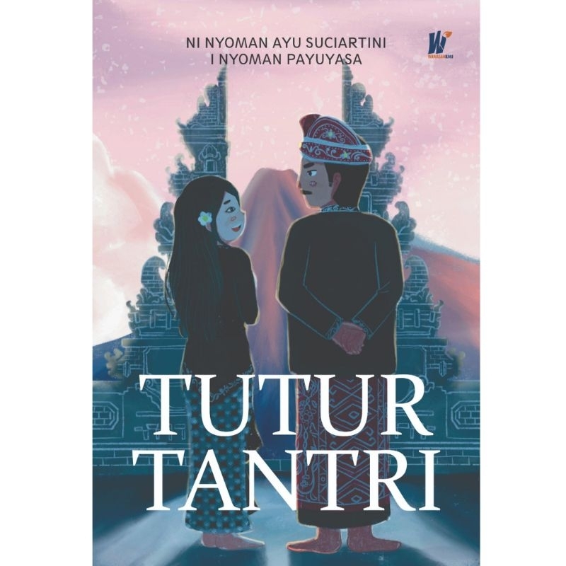Jual Tutur Tantri Penulis : Ni Nyoman Ayu Suciartini & I Nyoman Payuyasa | Shopee Indonesia