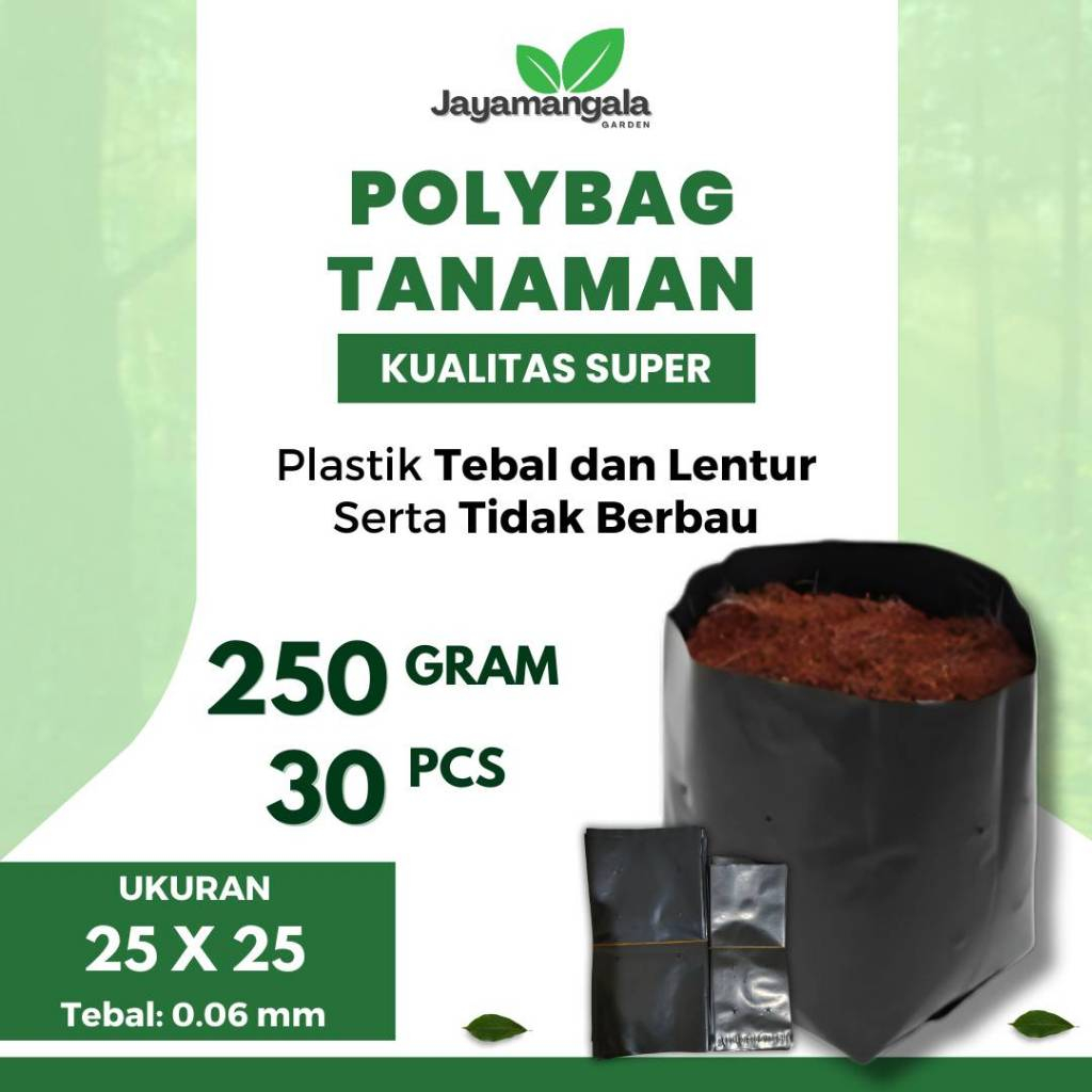 Jual Polybag Tanaman Jayamangala 25x25 250 Gram Isi 30 Pcs Polibek ...