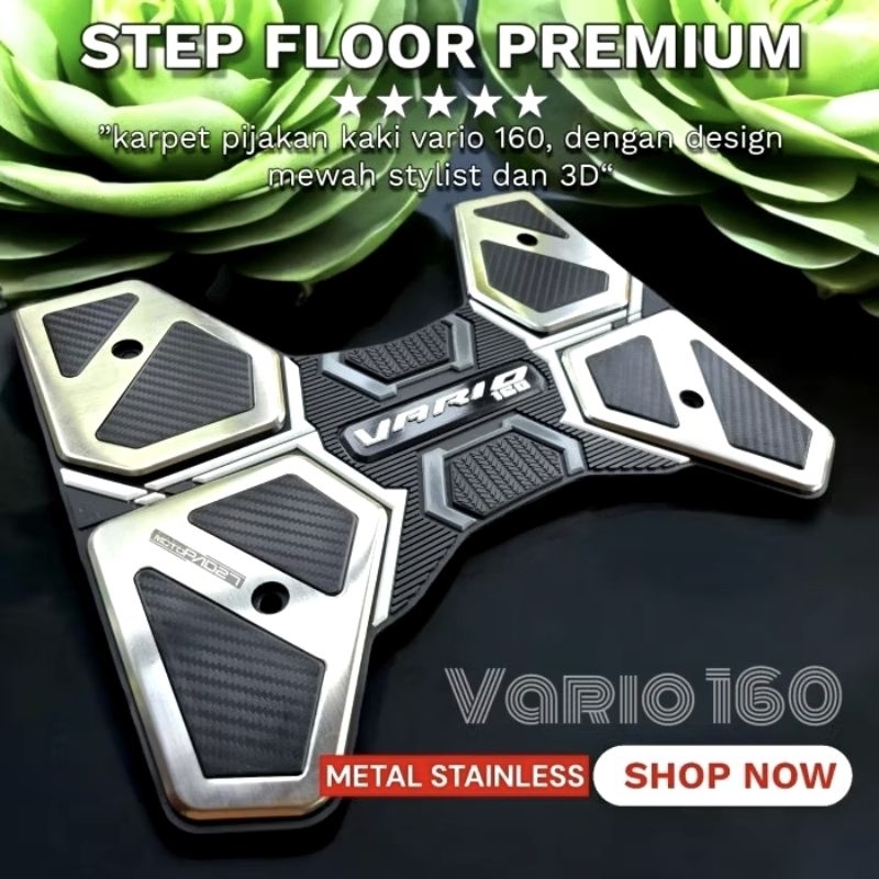 Jual KARPET PIJAKAN KAKI HONDA VARIO 160 TERBARU MODEL STAINLESS TEBAL PREMIUM ALAS PIJAKAN ...