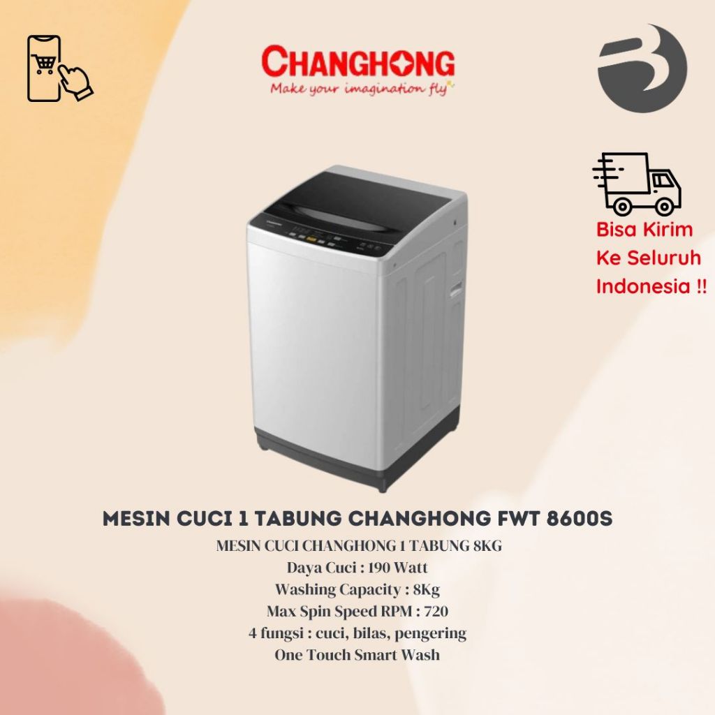 Jual Mesin Cuci 1 Tabung CHANGHONG FWT 8600S - 8KG / FWT 7600 S 6,5 KG Dolphin Wave Smart Wash ...