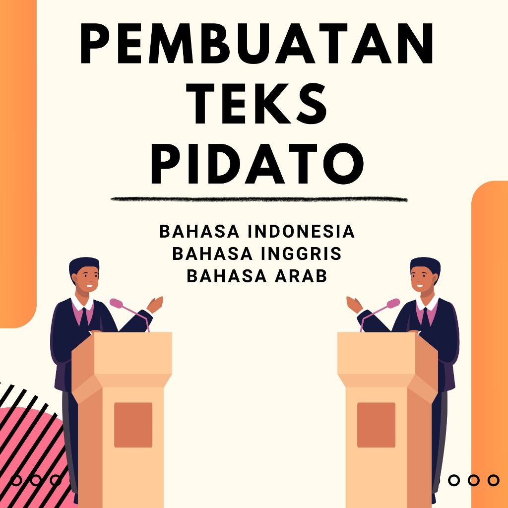 Jual Jasa Pembuatan Teks Pidato – Profesional, Terstruktur, & Sesuai ...