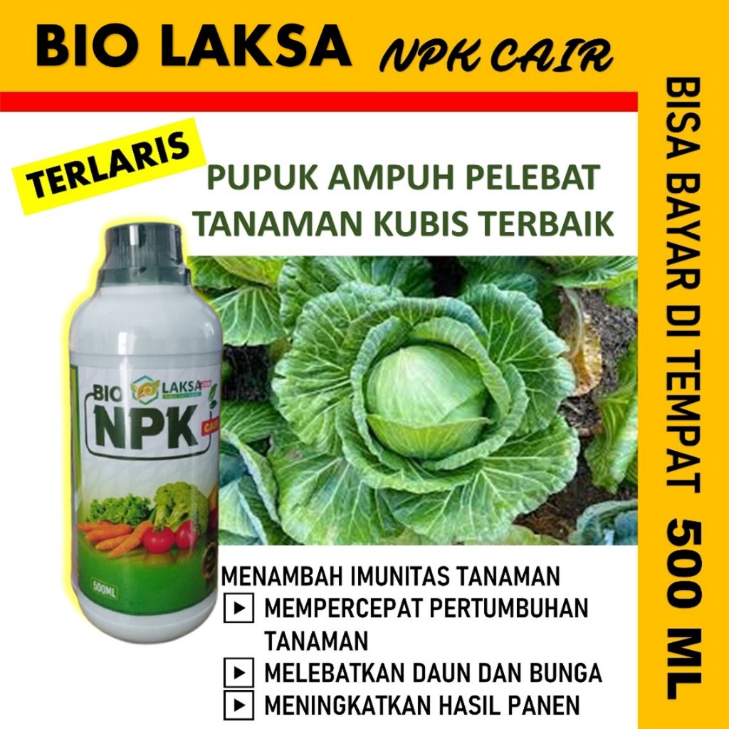 Jual Pupuk Tanaman Kubis Biar Subur BIO NPK LAKSA 500 ML Ampuh Melebatkan Tanaman Kubis, Pisang ...