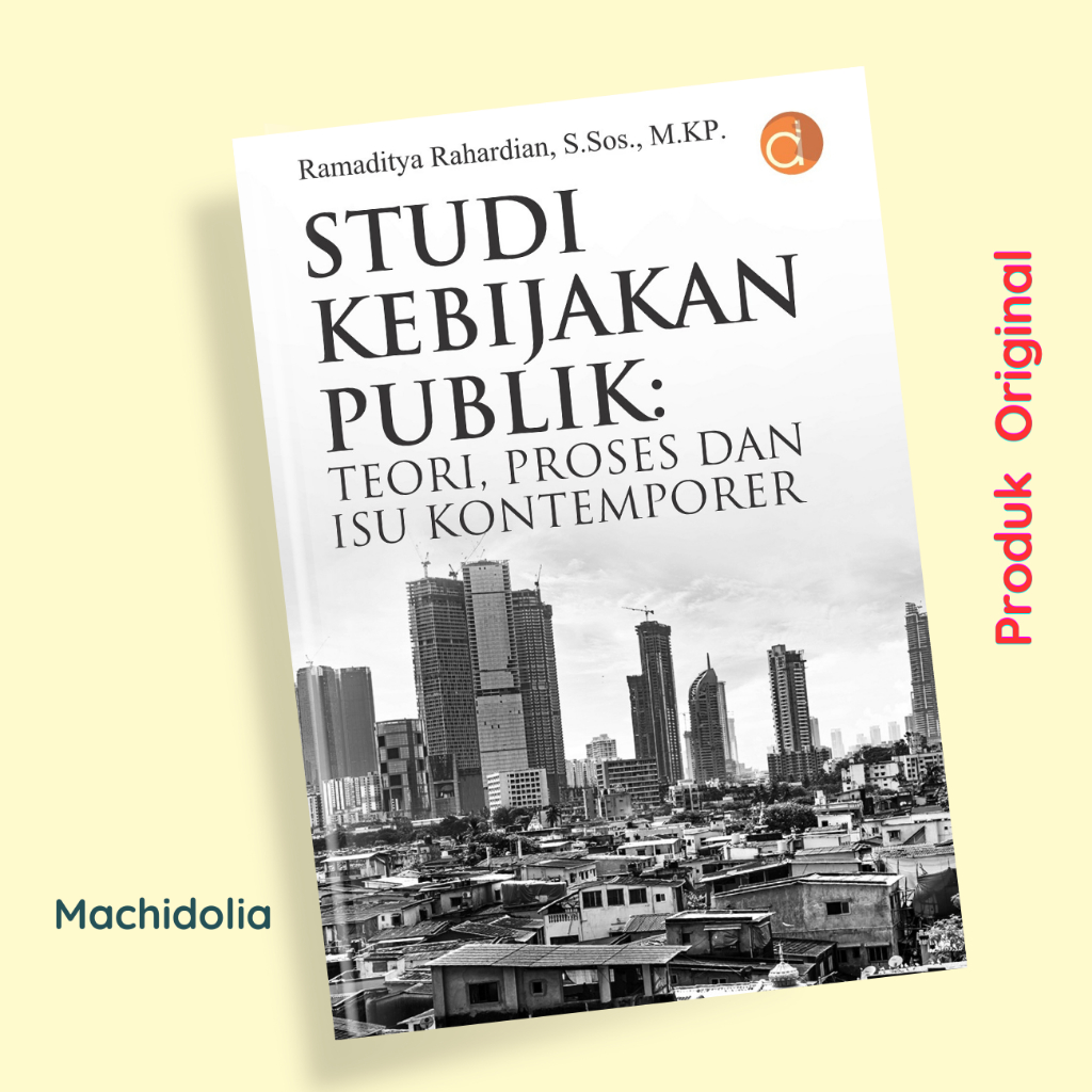 Jual Deepublish Buku Studi Kebijakan Publik - Ramaditya Rahardian - ORIGINAL | Shopee Indonesia