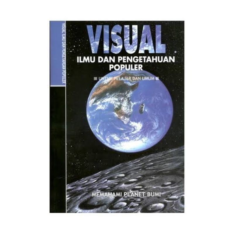 Jual Buku Visual Dan Ilmu Pengetahuan Populer ( Memahami Planet Bumi ...