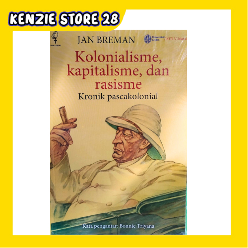 Jual Buku Kolonialisme, Kapitalisme, dan Rasisme oleh Jan Breman ...