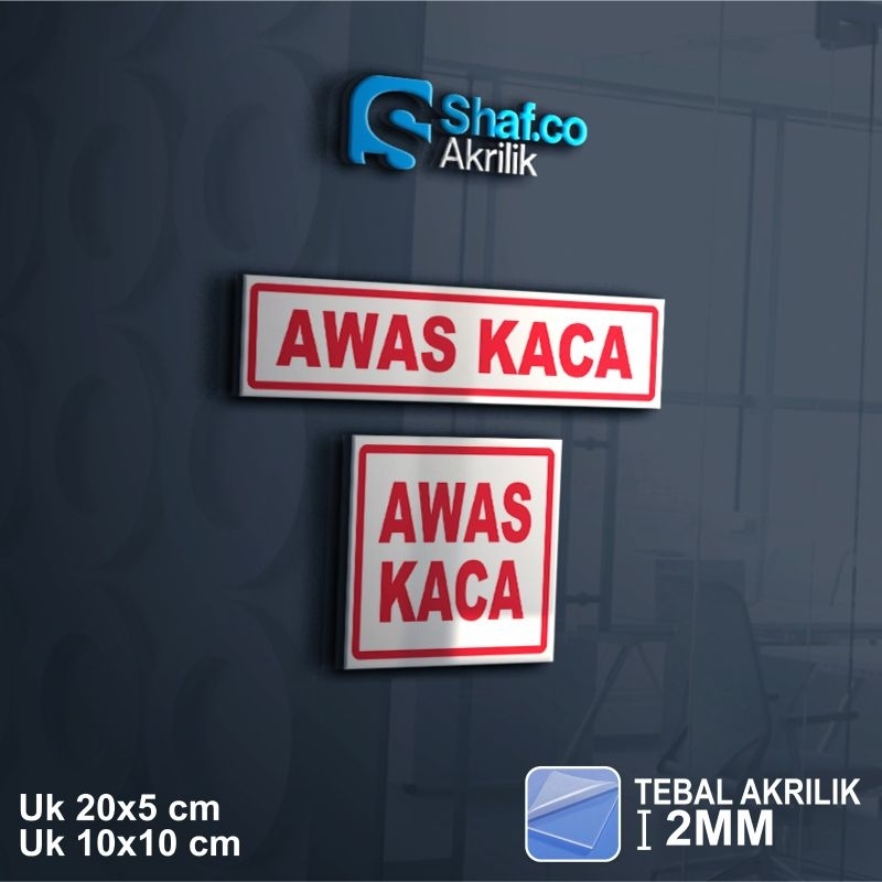Jual AKRILIK SIGN BOARD AWAS KACA // ACRYLIC // RAMBU-RAMBU // 2MM ...