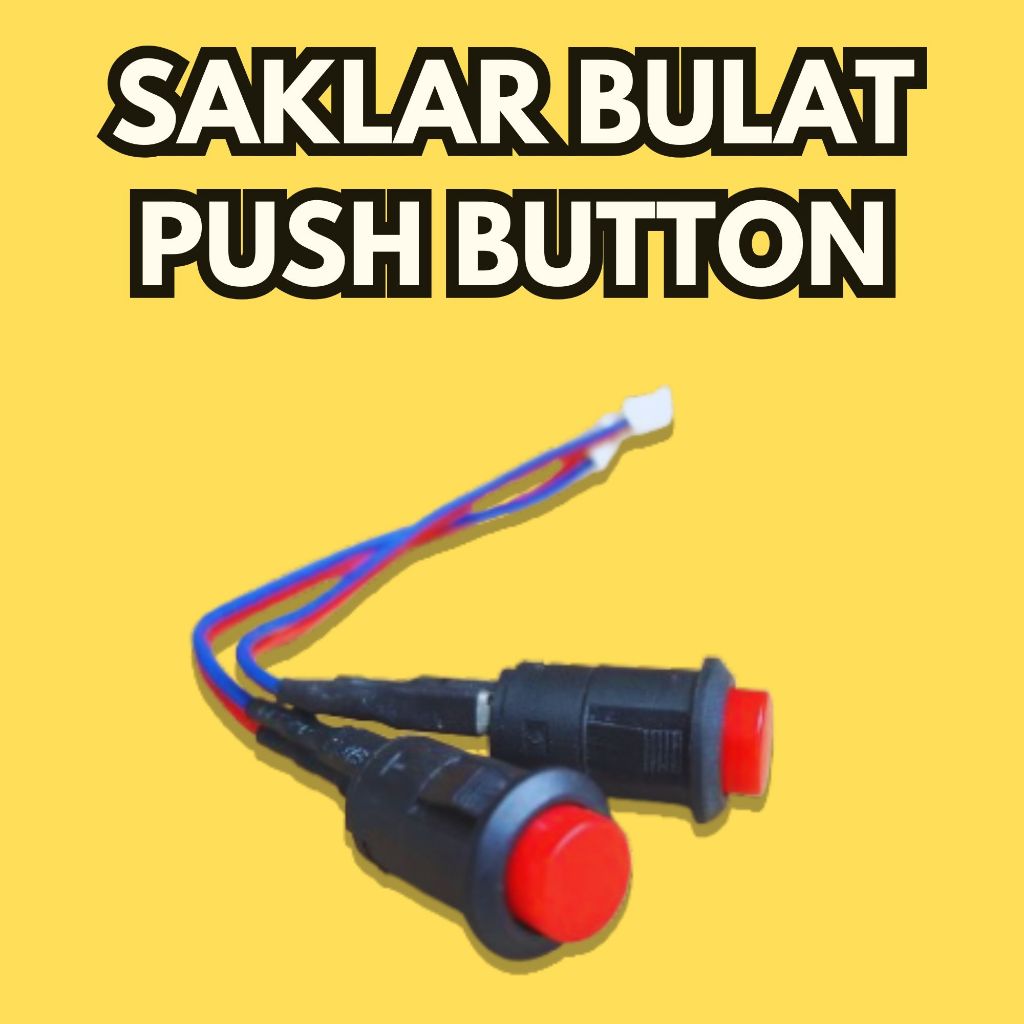 Jual SAKLAR ON/OFF TEKAN MODEL BULAT SWITCH SAKLAR MOTOR DENGAN SOCKET ...