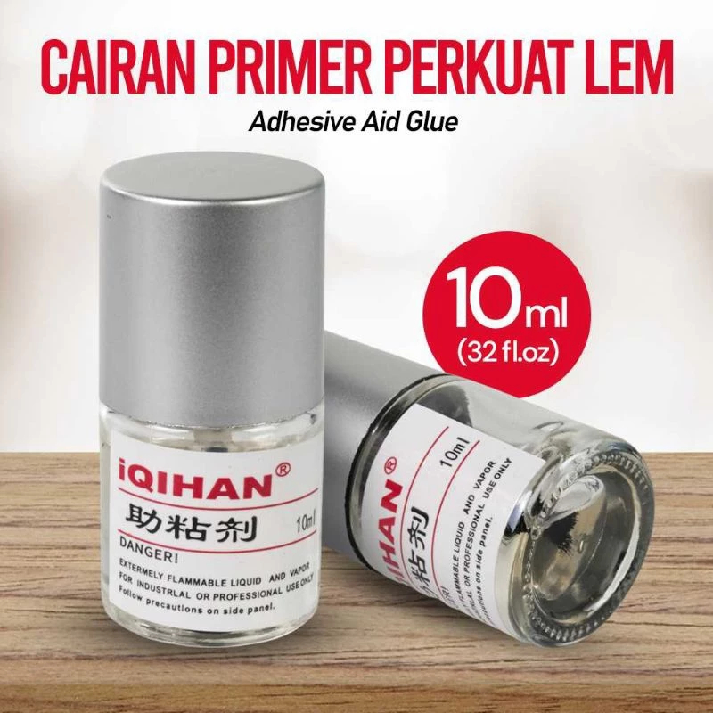 Jual IQIHAN Cairan Primer Perkuat Lem Adhesive Aid Glue Perekat Stiker ...