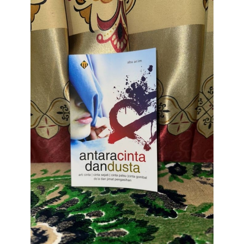 Jual Antara cinta dan dusta | Shopee Indonesia
