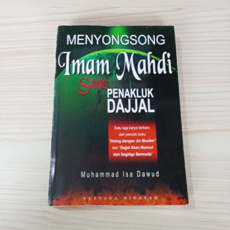 Jual BUKU MENYONGSONG IMAM MAHDI SANG PENAKLUK DAJJAL MUHAMMAD ISA ...