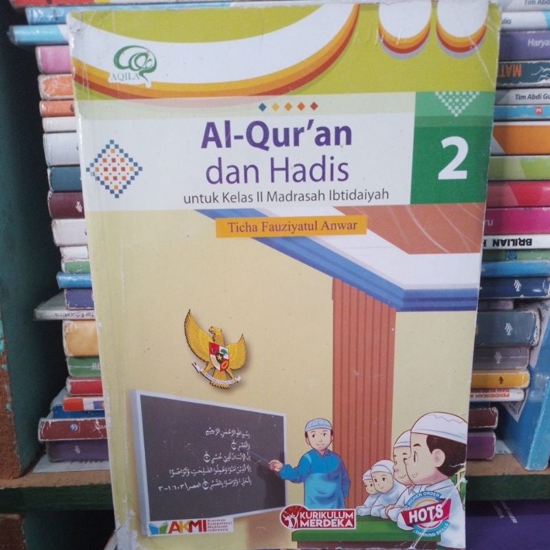 Jual BUKU AL-QUR'AN DAN HADIS UNTUK KELAS 2-II MADRASAH IBTIDAIYAH AKM KURIKULUM MERDEKA HOTS ...