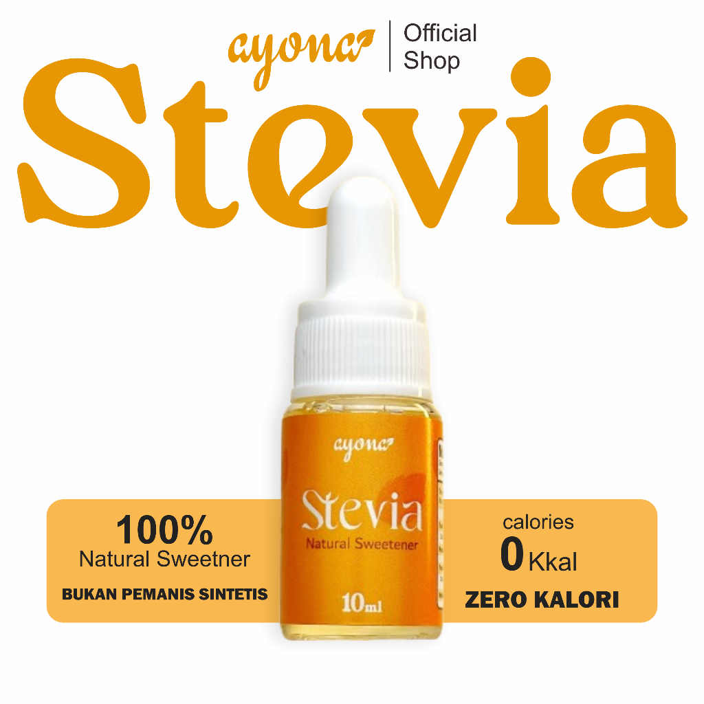 Jual Ayona Stevia Natural Sweetener Pemanis Alami 0 Kalori 10 ml ...