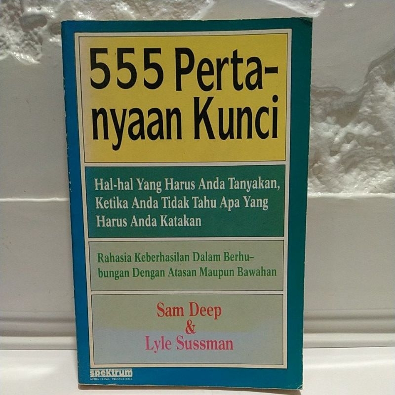 Jual BUKU ORIGINAL 555 PERTANYAAN KUNCI Hal- hal yang harus anda ...