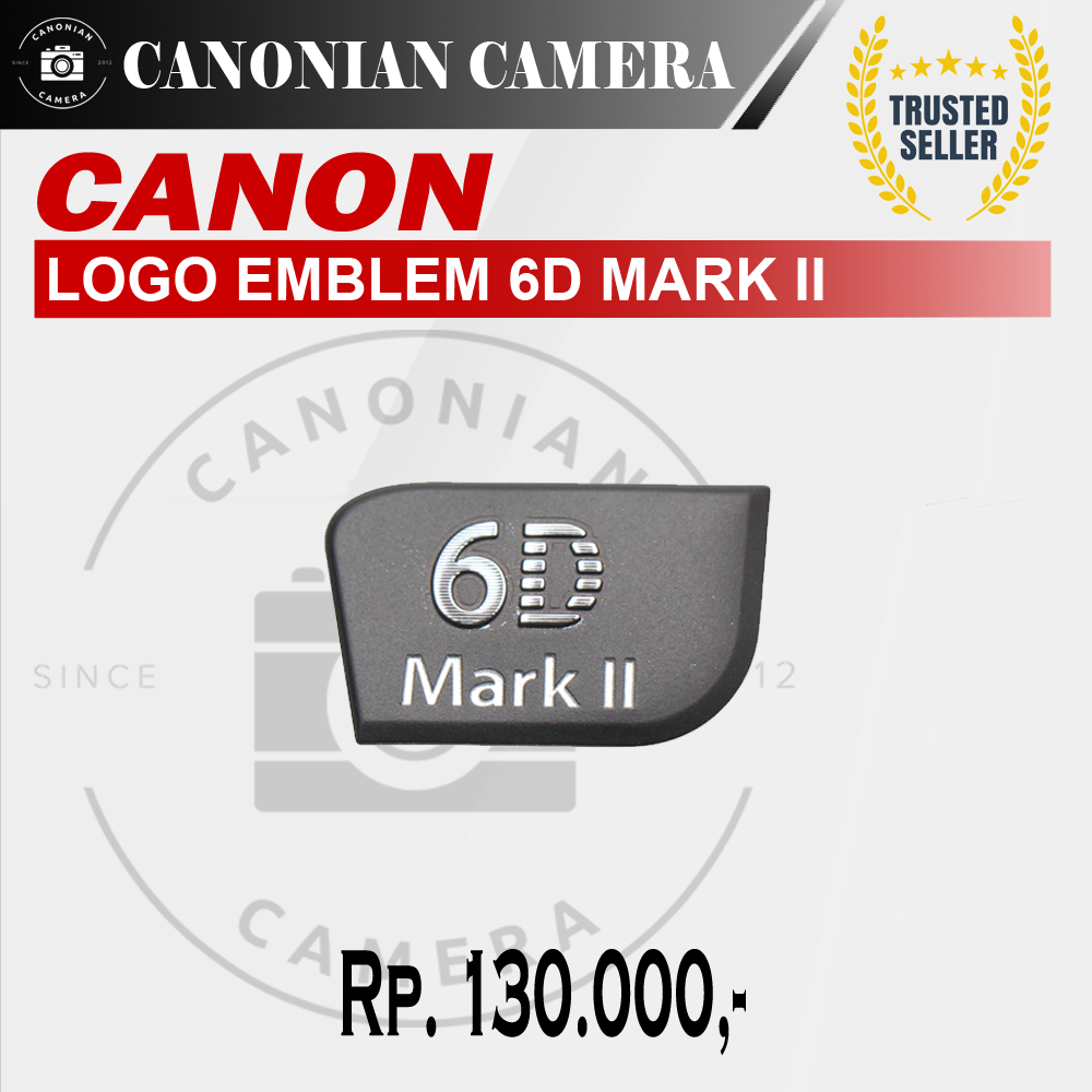 Jual Logo Emblem Nameplate Canon 6D Mark II | Shopee Indonesia