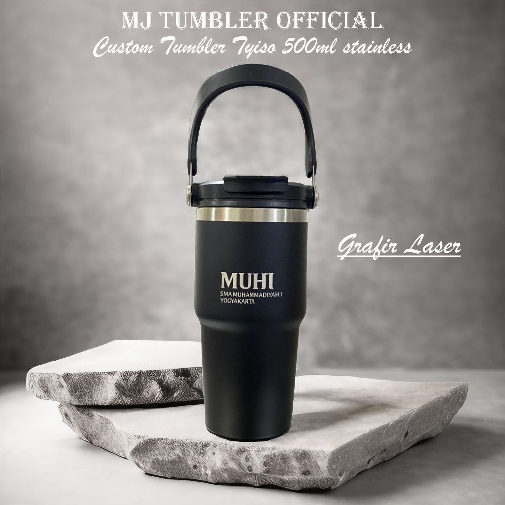Jual CUSTOM GRAFIR LASER TUMBLER TYISO 600ML MJG8050 STAINLESS - MJ ...