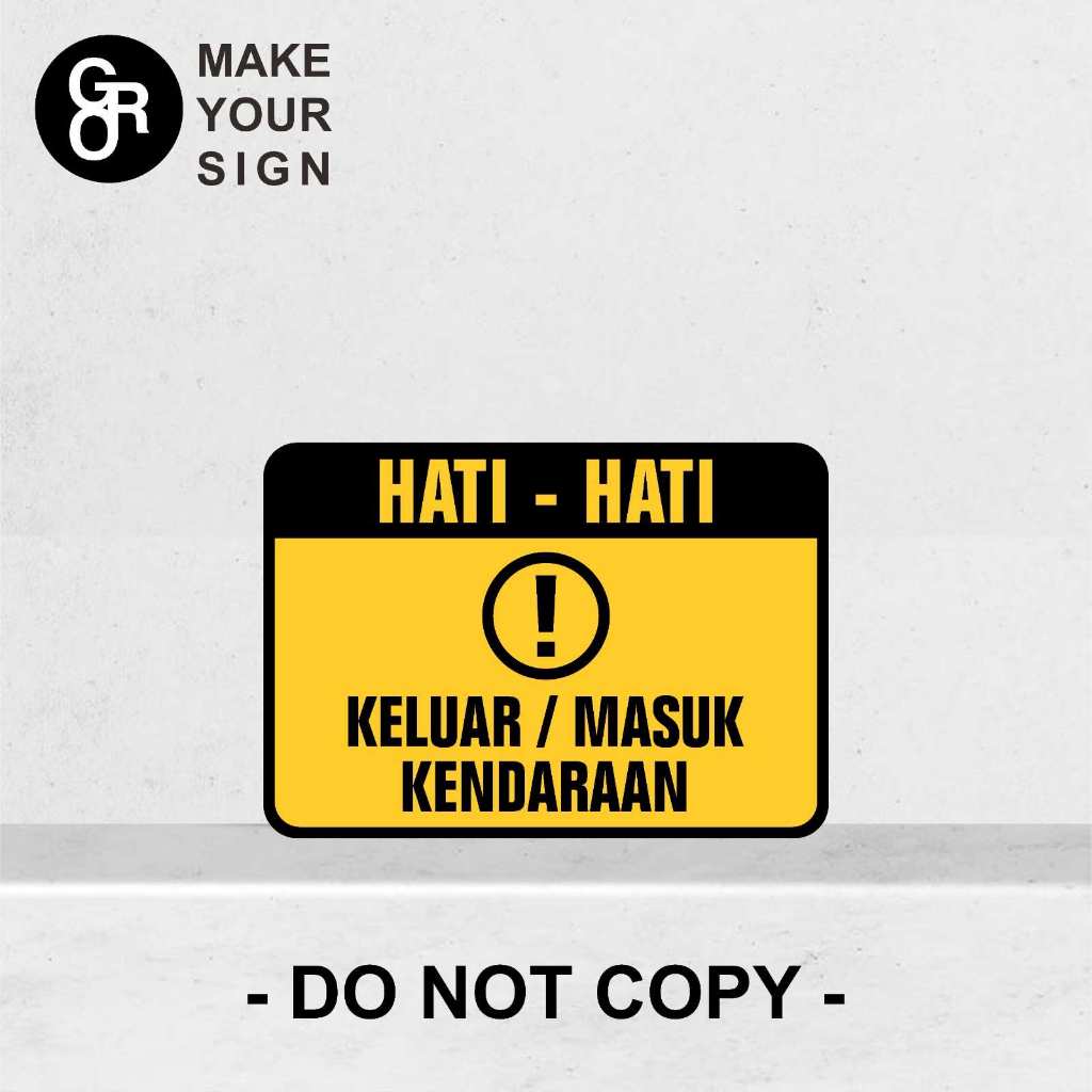 Jual Rambu Sign Plat Alumunium/Plang/Lalu Lintas Hati Hati Keluar Masuk ...