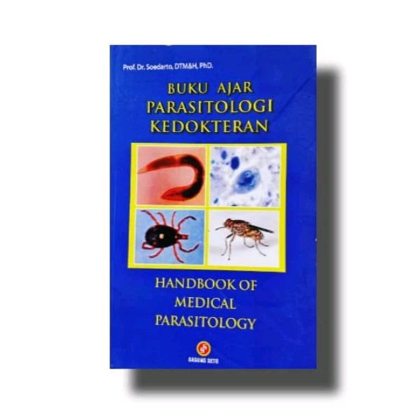 Jual BUKU AJAR PARASITOLOGI KEDOKTERAN - Prof.Dr.Soedarto,DTM&H,PhD ...