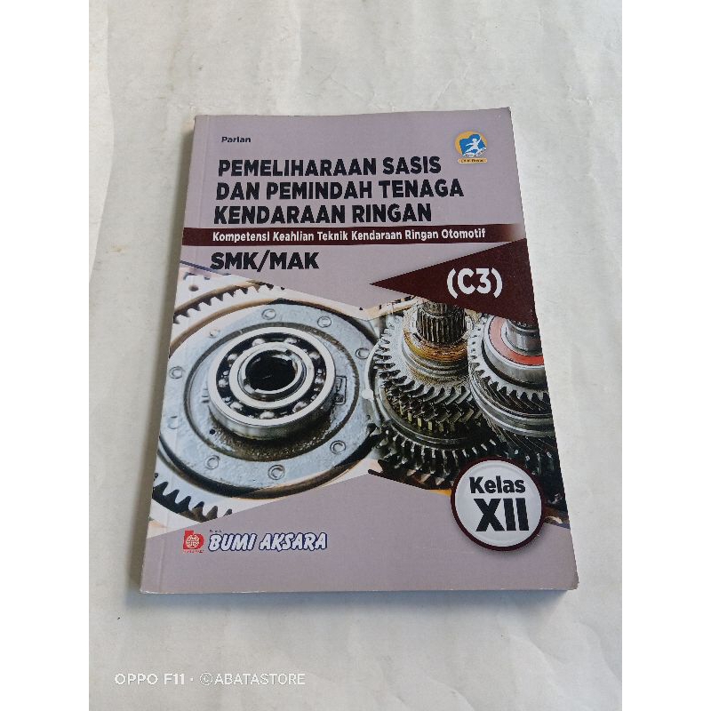 Jual BUKU PEMELIHARAAN SASIS DAN PEMINDAH TENAGA KENDARAAN RINGAN SMK MAK KLS XII K13 REVISI (C3 ...