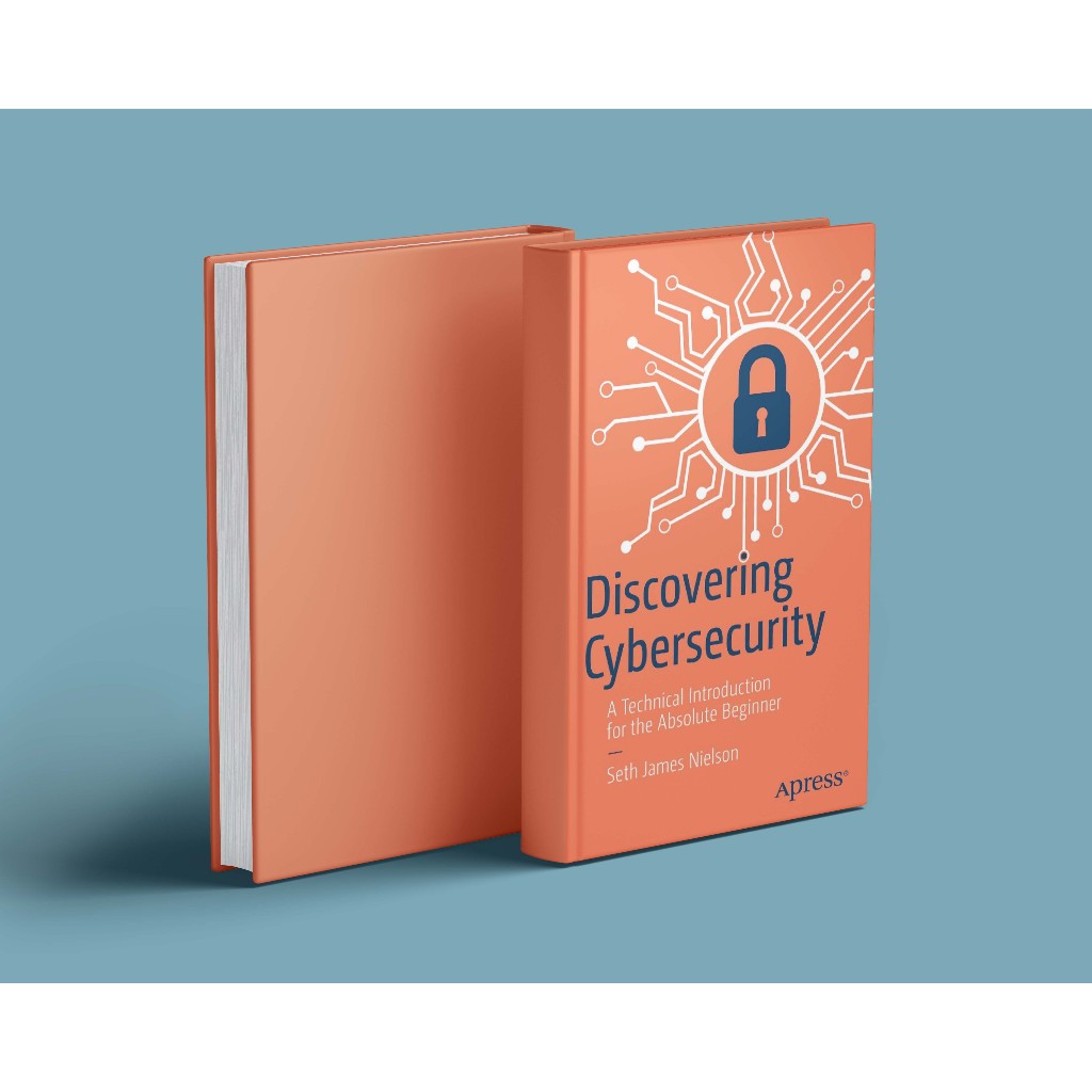 Jual Seth James Nielson - Discovering Cybersecurity_ A Technical ...