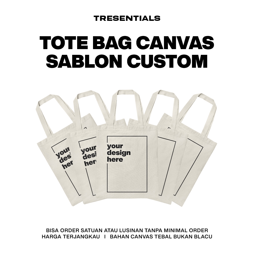 Jual Tote Bag Canvas Tebal Custom Sablon Tipe Portrait UNISEX Pria dan ...