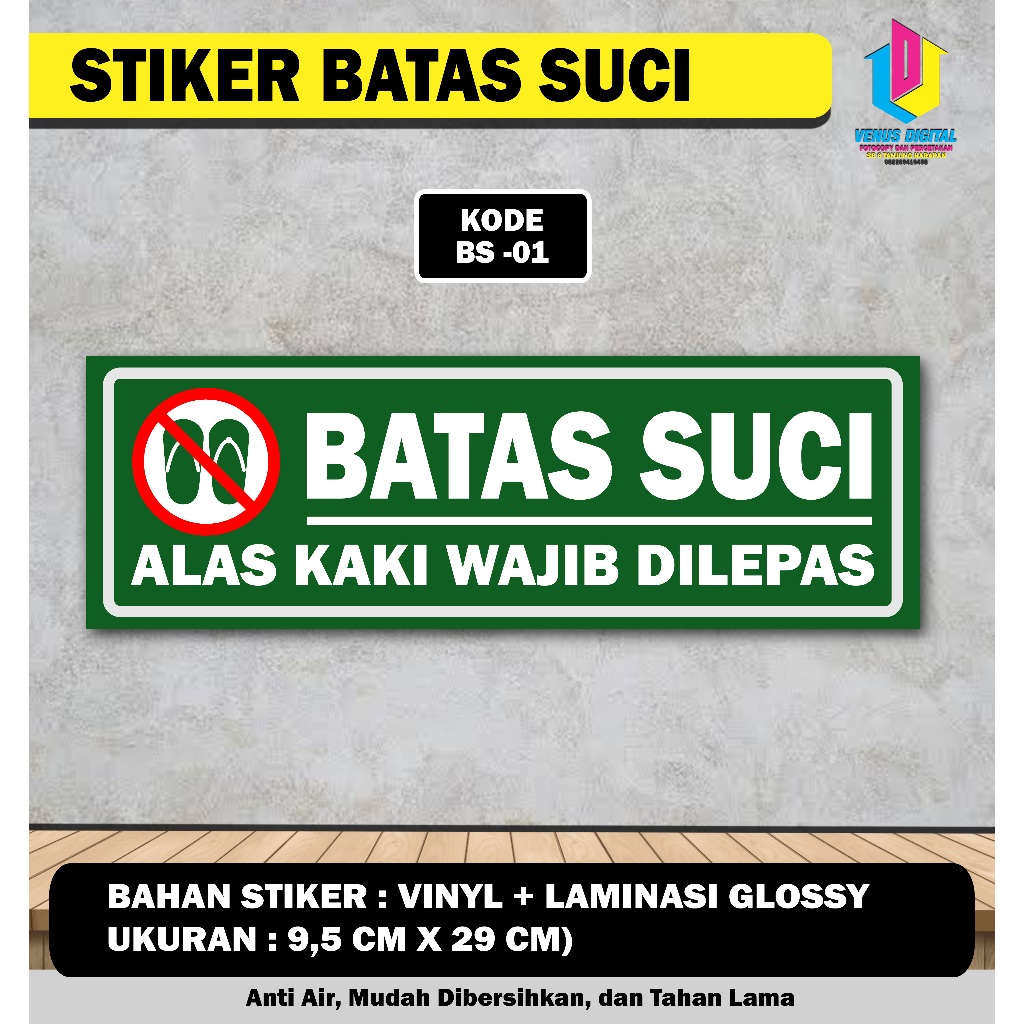 Jual STIKER BATAS SUCI ALAS KAKI HARAP DILEPAS LAMINI GLOSSY | Shopee ...