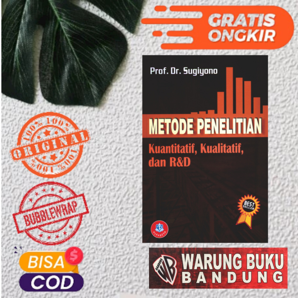 Jual Buku Metode Penelitian Kuantitatif, Kualitatif, dan R&D Edisi Tahun 2024 - Prof. Dr ...
