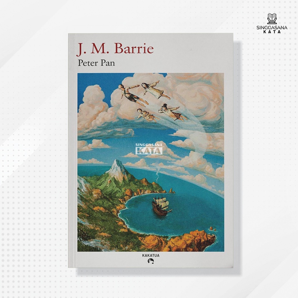 Jual Buku Peter Pan - J. M. Barrie - Kakatua | Shopee Indonesia