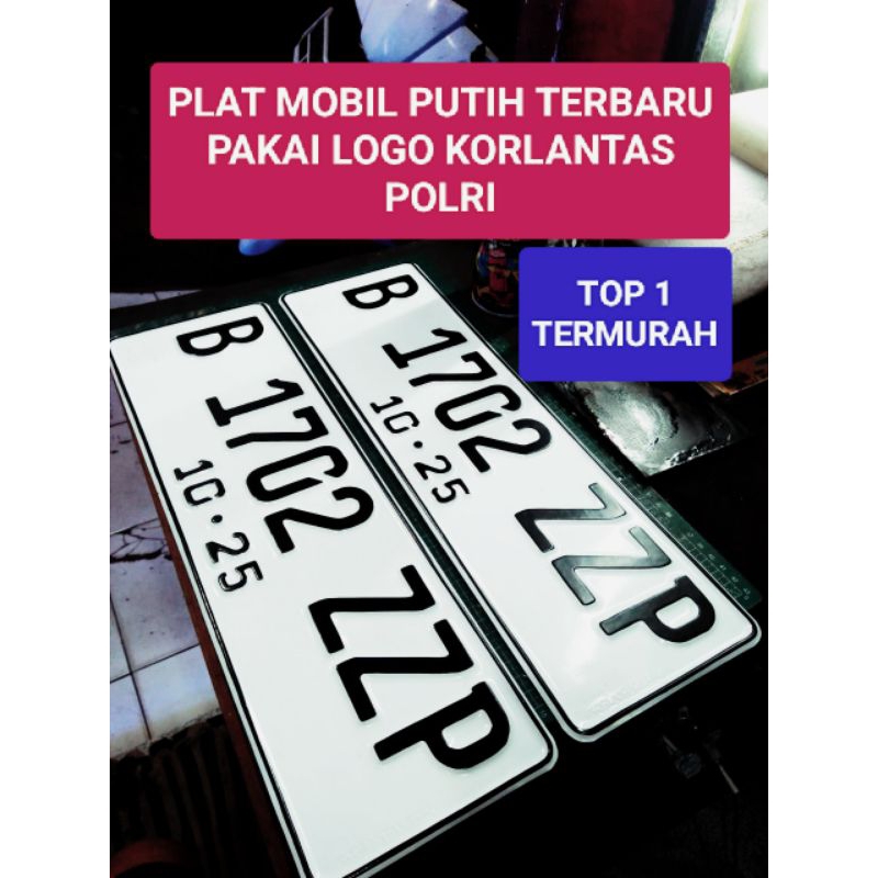 Jual PLAT MOBIL PUTIH, HITAM, KUNING, MERAH, LISTRIK DAN MABES, PAKAI ... Jual PLAT MOBIL PUTIH, HITAM, KUNING, MERAH, LISTRIK DAN MABES, PAKAI ...