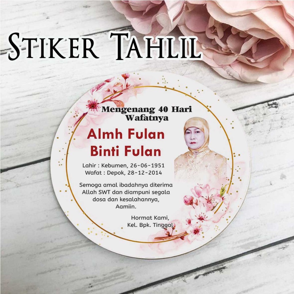 Jual Stiker Tahlil bulat sticker memperingati wafat tahlilan mengenang ...