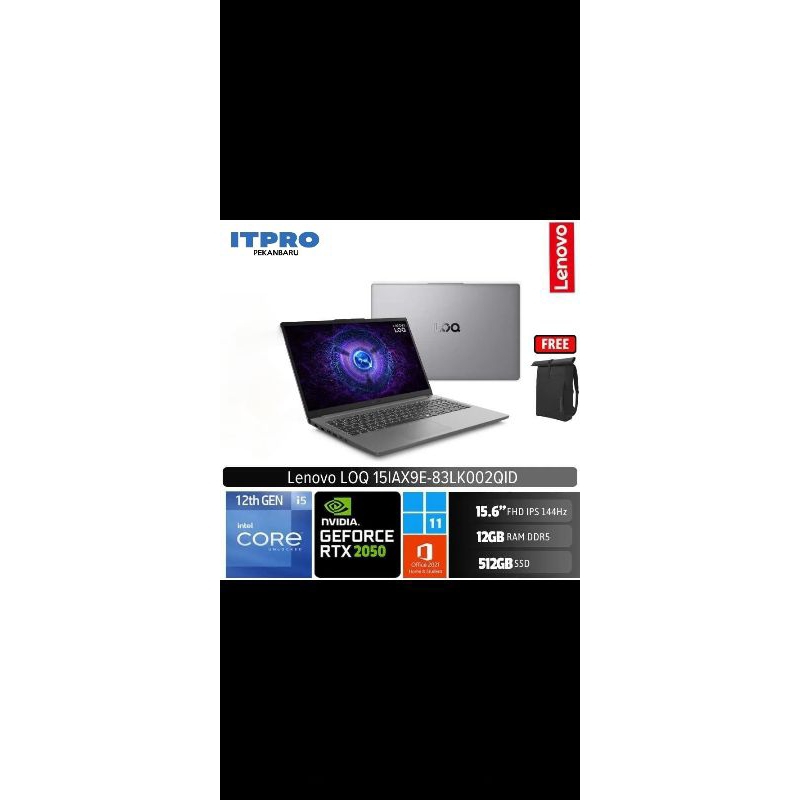 Jual LENOVO LOQ 15IAX9E 2QID NOTEBOOK GAMING CORE I5 12GB RTX2050 ...
